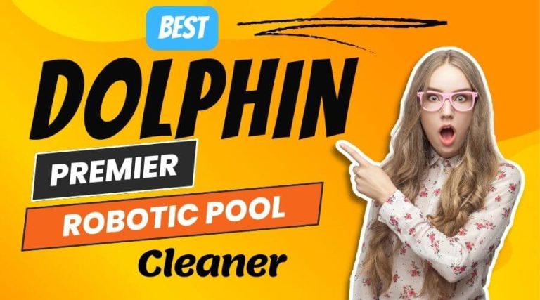 2024 Dolphin Premier Robotic Pool Cleaner Review